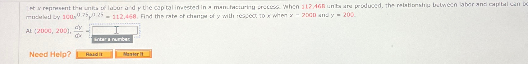 Solved Let x ﻿represent the units of labor and y ﻿the | Chegg.com