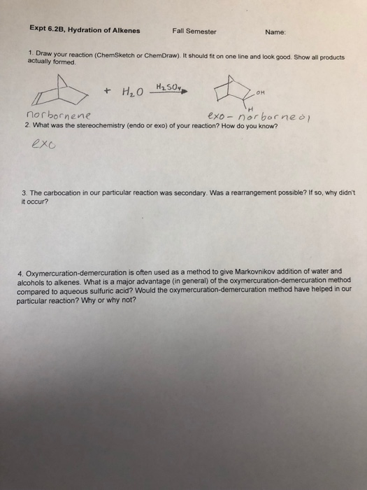 Solved Expt 6.2B, Hydration of Alkenes Fall Semester Name: | Chegg.com