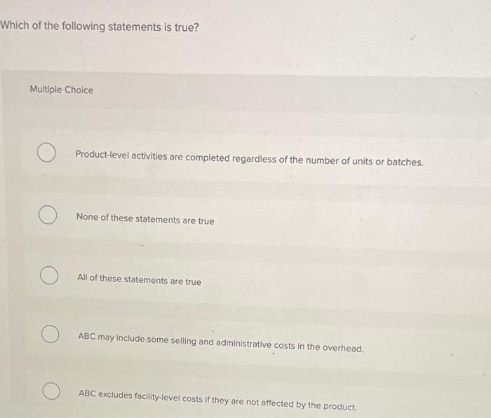 Solved Which of the following statements is true? Multiple | Chegg.com