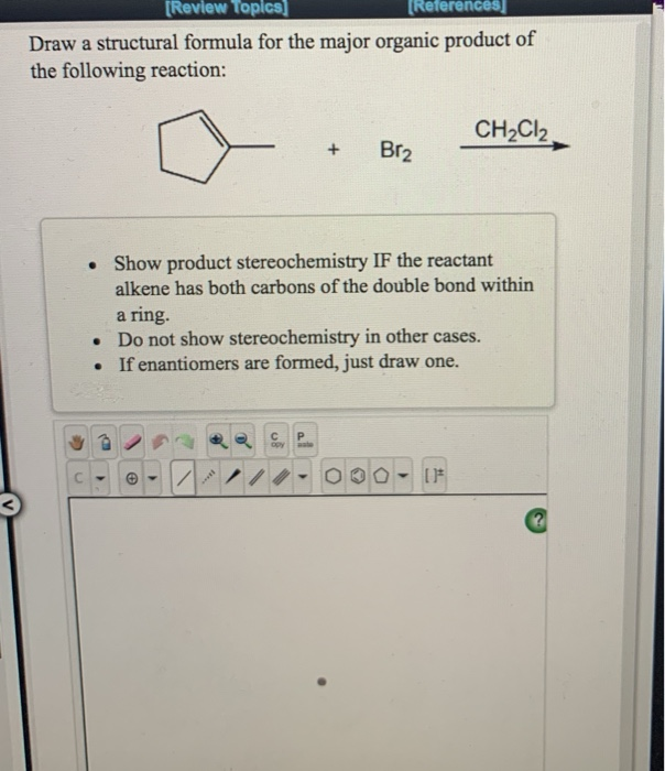 Solved (Review Topics (References] Draw a structural formula | Chegg.com
