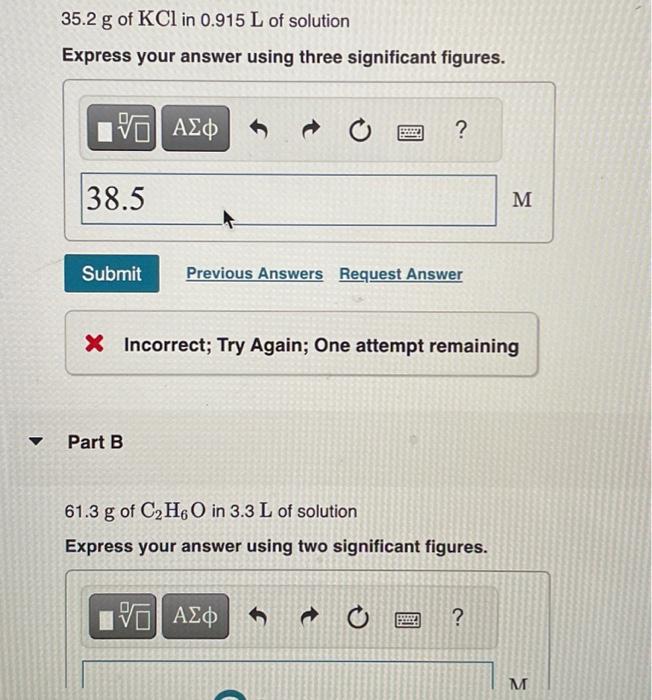 Solved 35.2 g of KCl in 0.915 L of solution Express your | Chegg.com