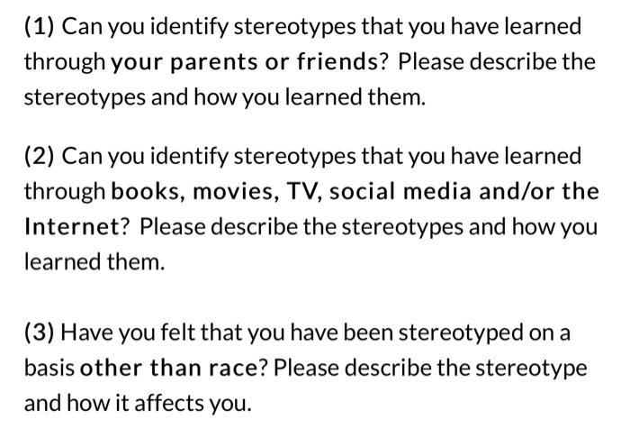 Solved (1) Can you identify stereotypes that you have | Chegg.com