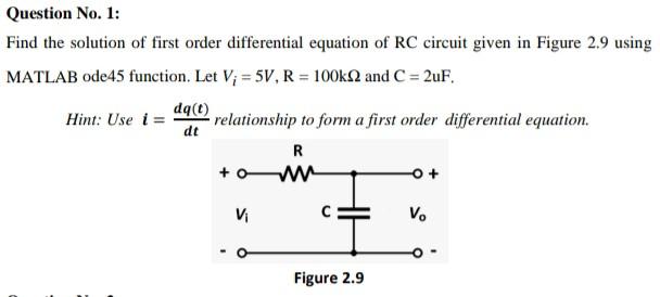 Solved Question No. 1: Find the solution of first order | Chegg.com