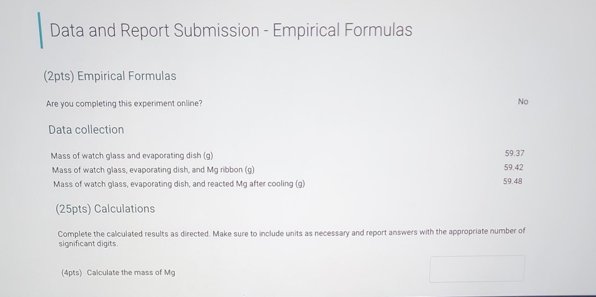 Solved Data and Report Submission - Empirical Formulas | Chegg.com