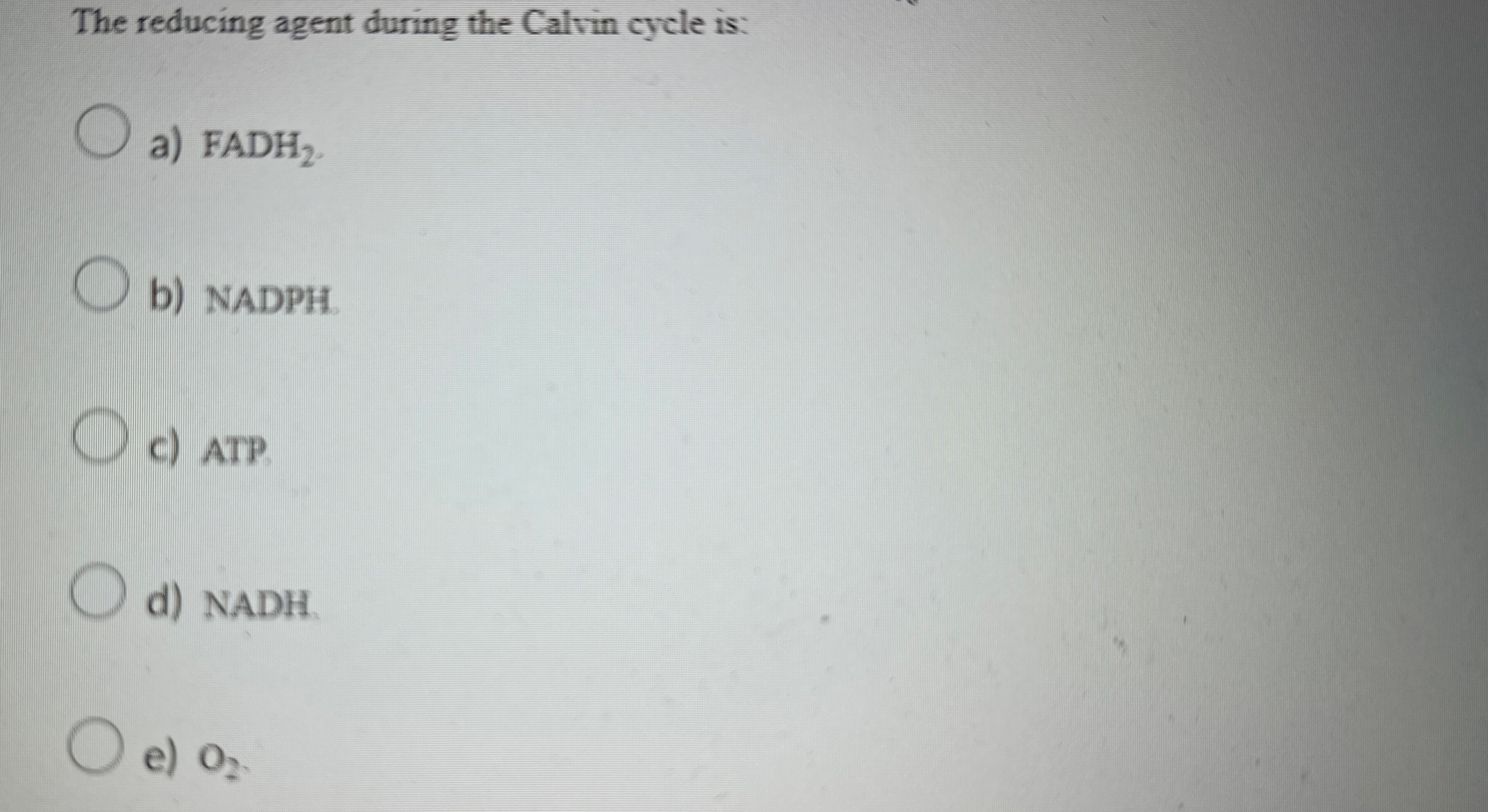 Solved The reducing agent during the Calvin cycle | Chegg.com