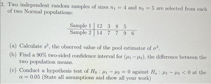 Solved Two independent random samples of sizes n1=4 and n2=5 | Chegg.com