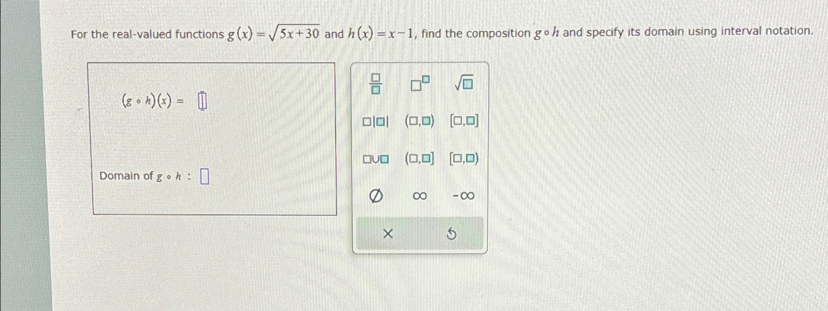 Solved For the real-valued functions g(x)=5x+302 ﻿and | Chegg.com