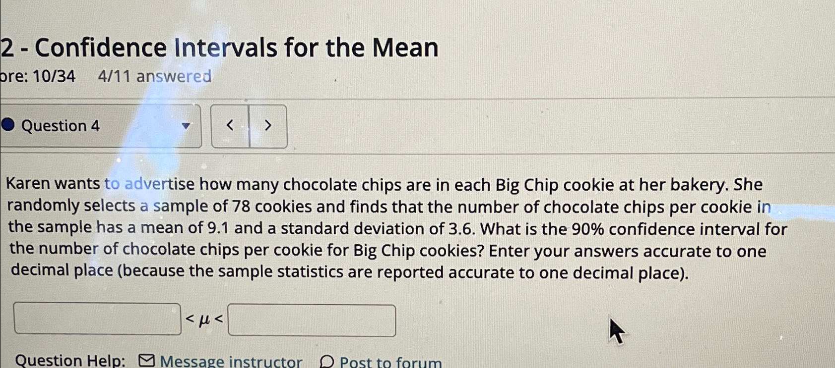 Solved 2 - ﻿Confidence Intervals for the Meanre: 1034411 | Chegg.com
