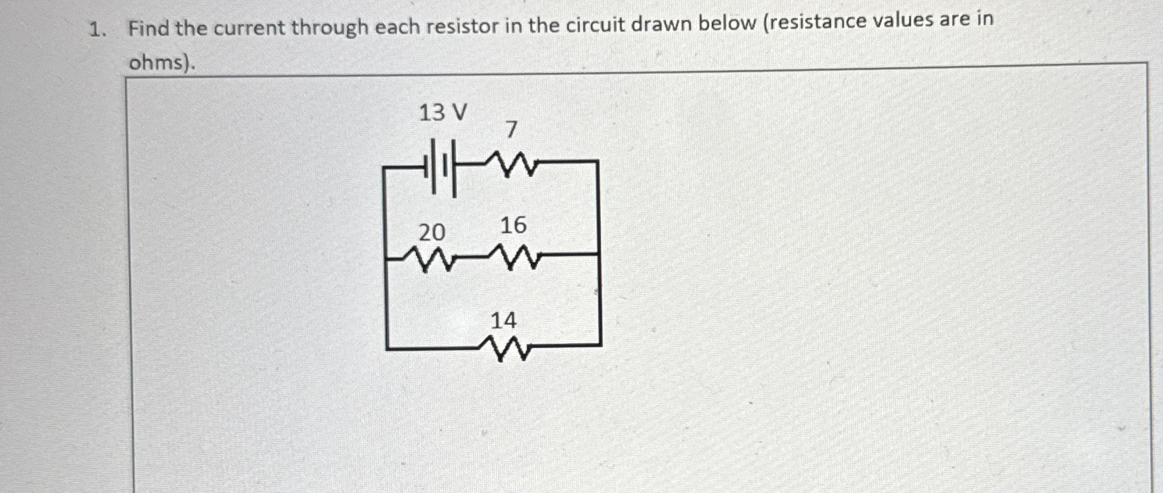 Solved Find the current through each resistor in the circuit | Chegg.com