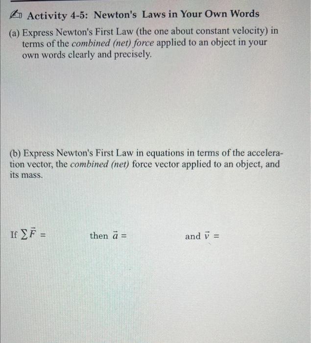 Solved Activity 4-5: Newton's Laws in Your Own Words (a) | Chegg.com