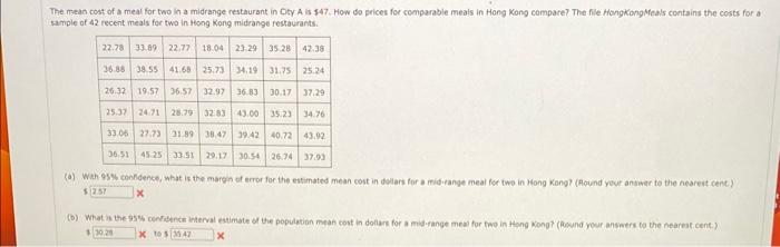 Solved The mean cost of a meal for two in a midrange | Chegg.com