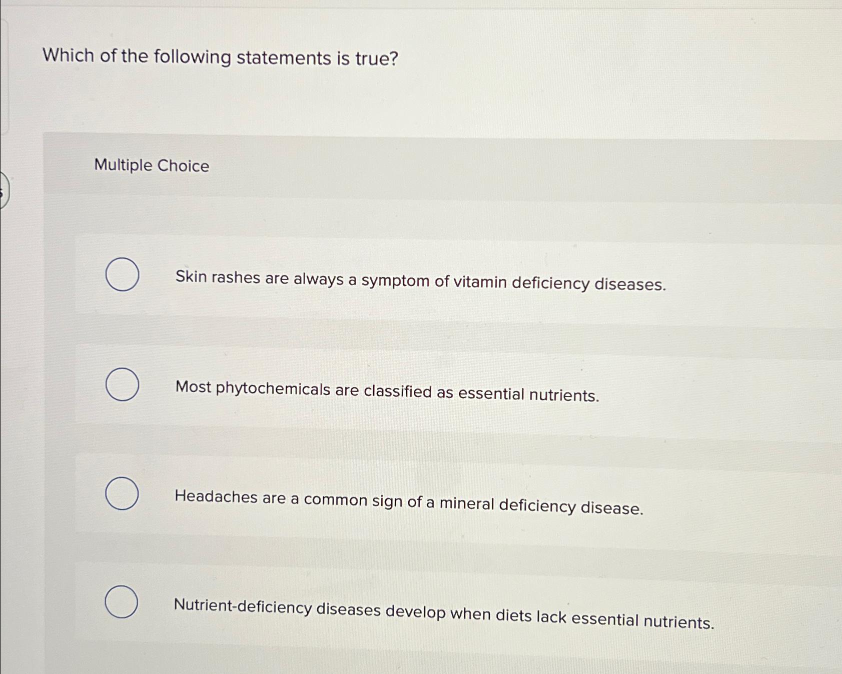 Solved Which of the following statements is true?Multiple | Chegg.com