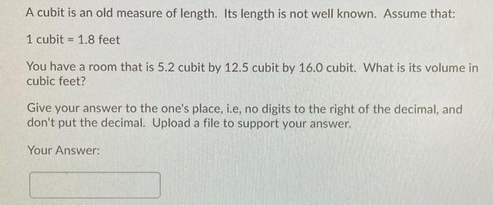 Solved A cubit is an old measure of length. Its length is | Chegg.com