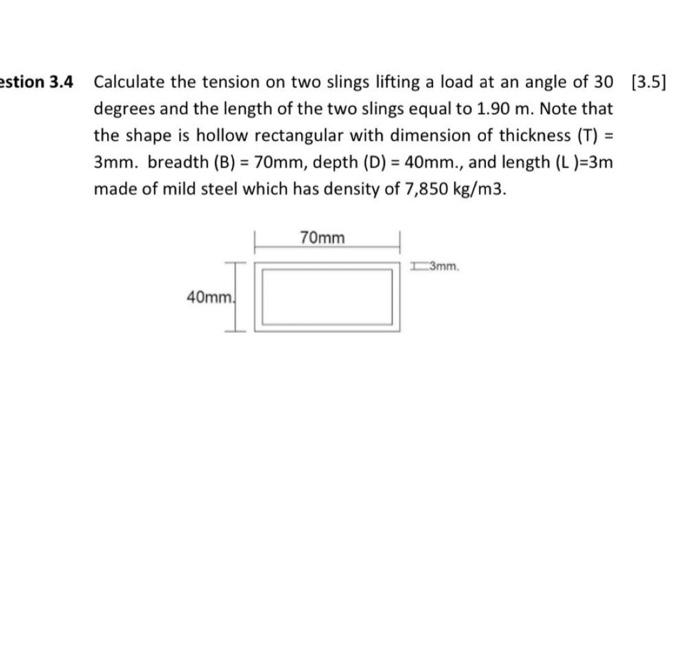 Solved Calculate the tension on two slings lifting a load at | Chegg.com