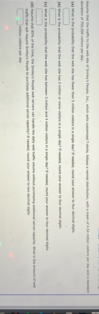 Solved Assume that the traffic to the web site of Smiley's | Chegg.com