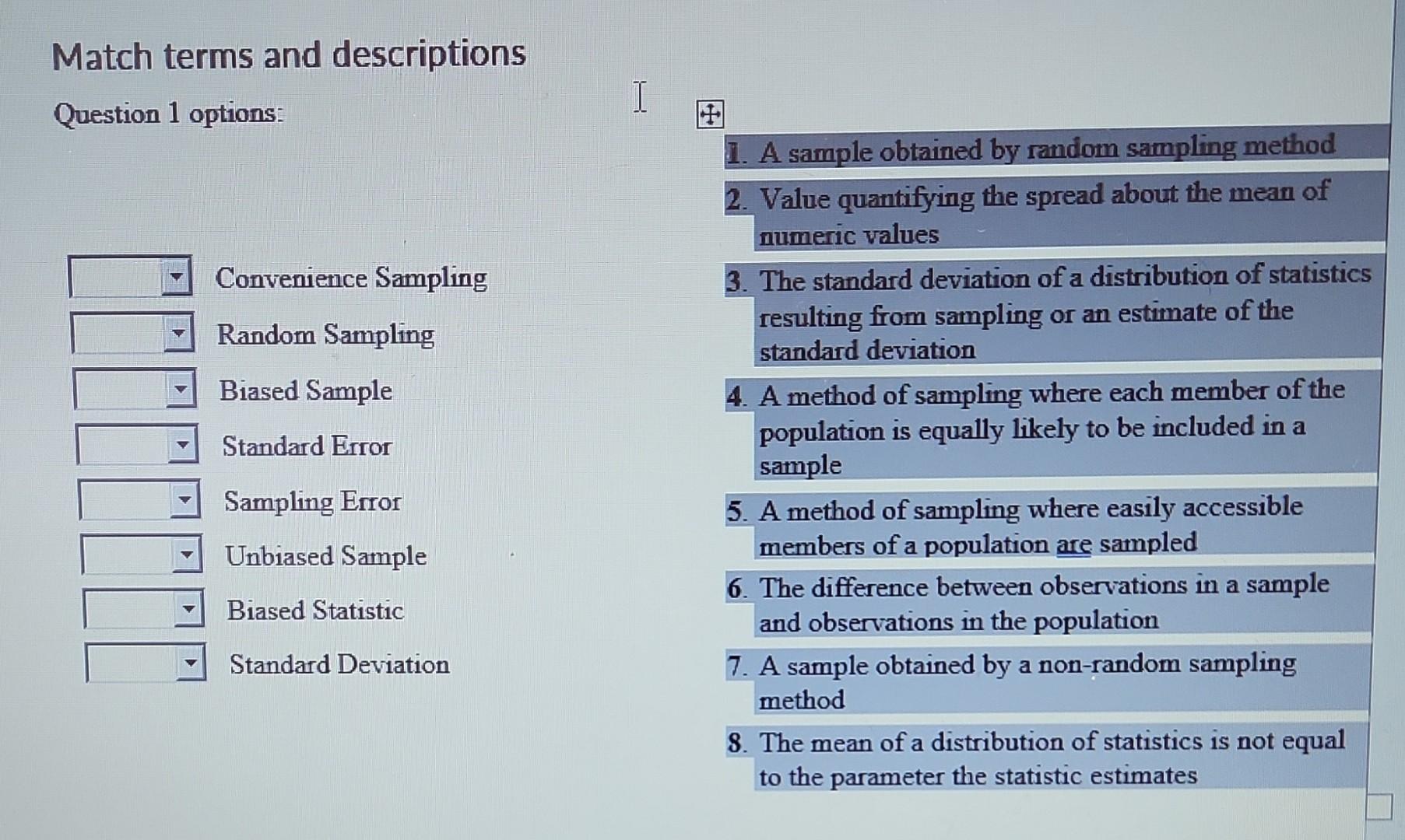 Solved Match terms and descriptions Question 1 options: | Chegg.com