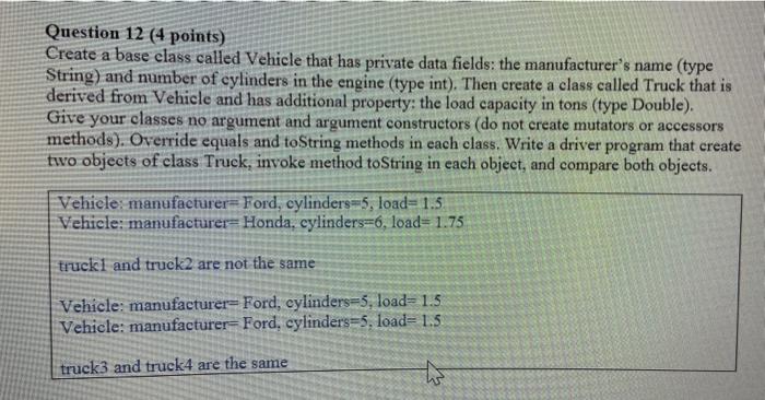Solved Question 12 (4 points) Create a base class called | Chegg.com