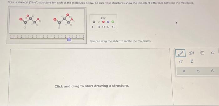 Solved Draw a skeletal ("line") structure for each of the | Chegg.com