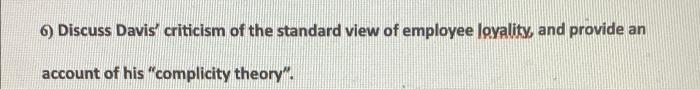 Solved 6) Discuss Davis' criticism of the standard view of | Chegg.com