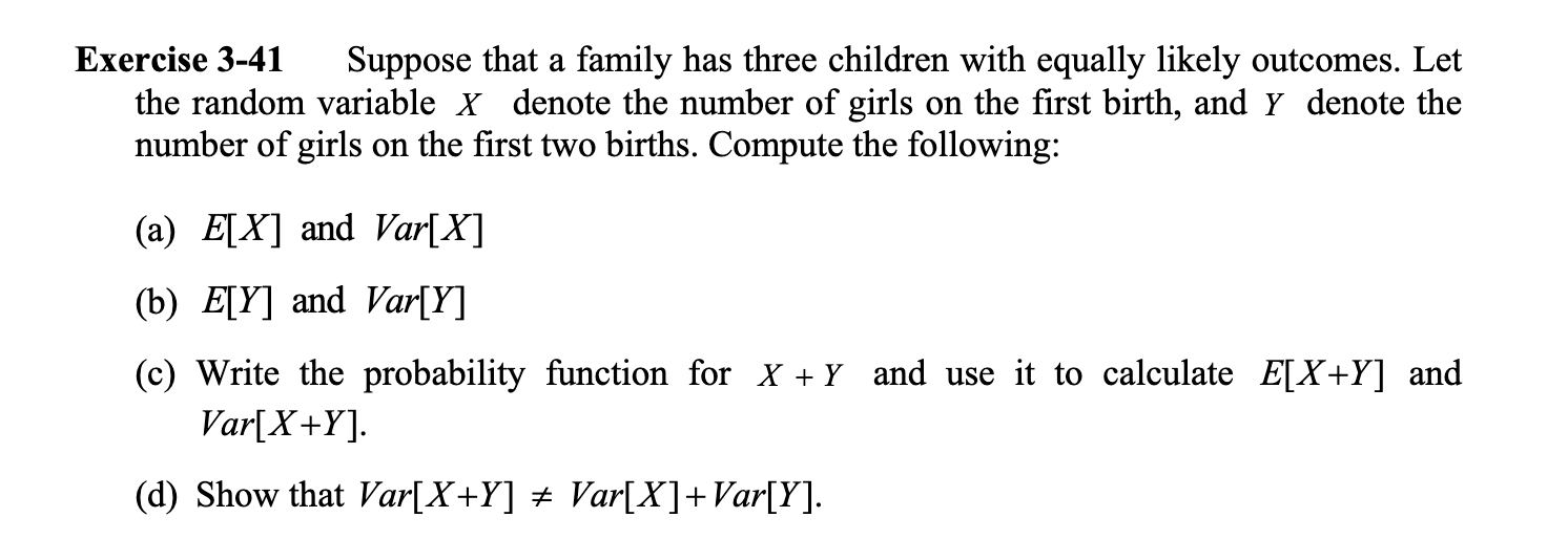 Solved Exercise 3-41 ﻿Suppose that a family has three | Chegg.com