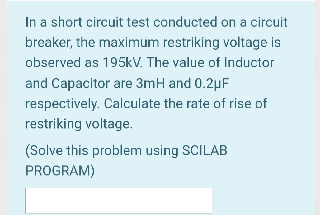 Solved In a short circuit test conducted on a circuit | Chegg.com
