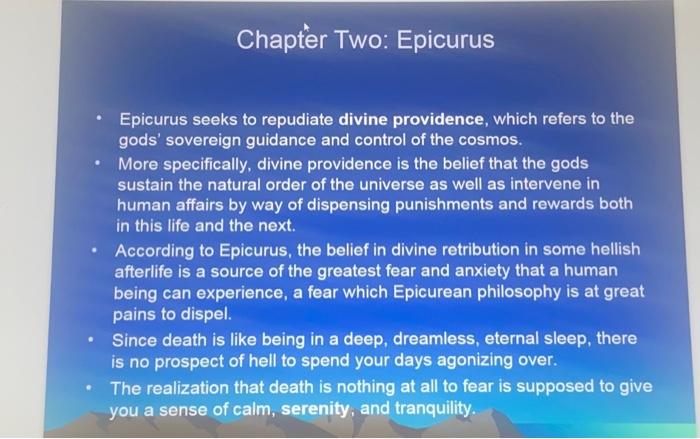 Analyze and explain Epicurus' famous proclamaton. | Chegg.com