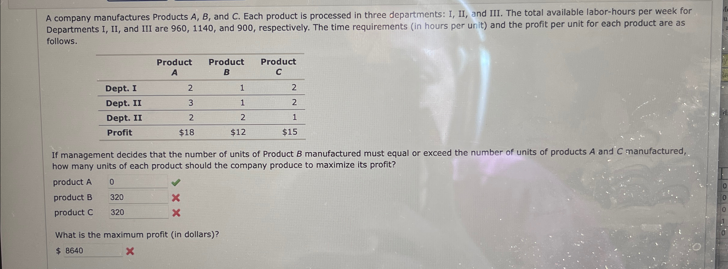 Solved A company manufactures Products A,B, ﻿and C. ﻿Each | Chegg.com