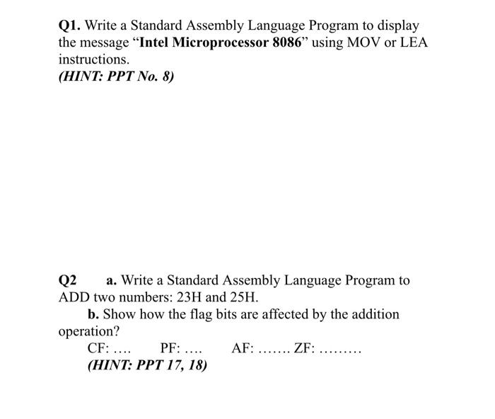 Solved Q1. Write a Standard Assembly Language Program to | Chegg.com