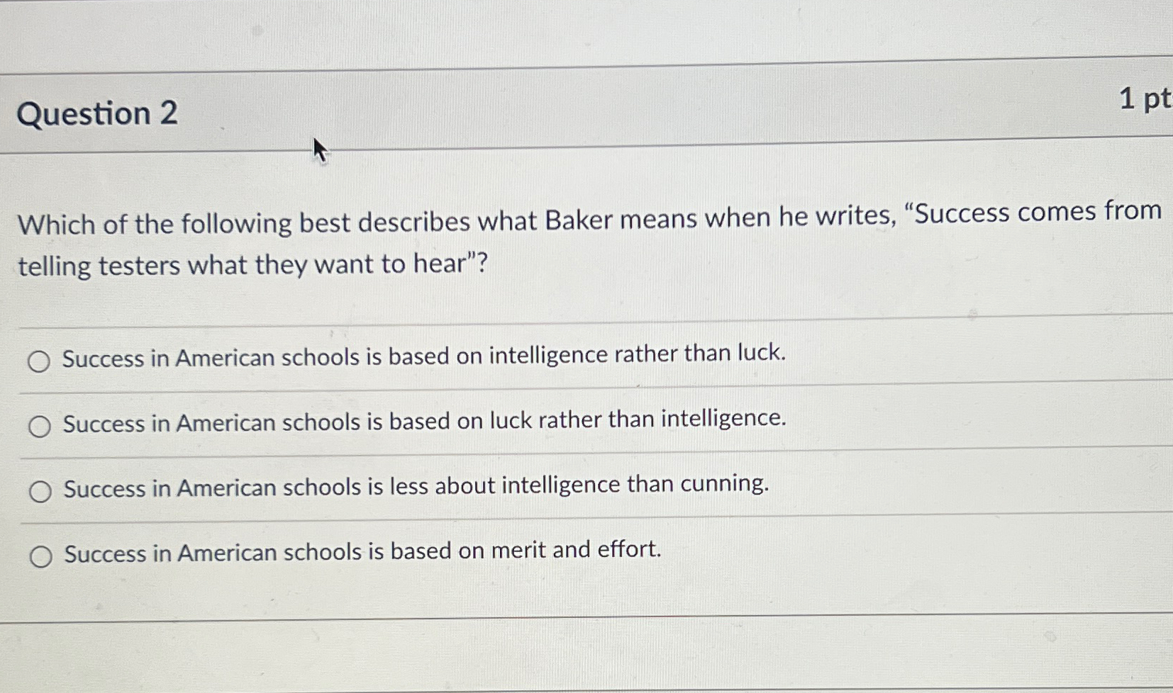 Solved Question 2Which of the following best describes what | Chegg.com
