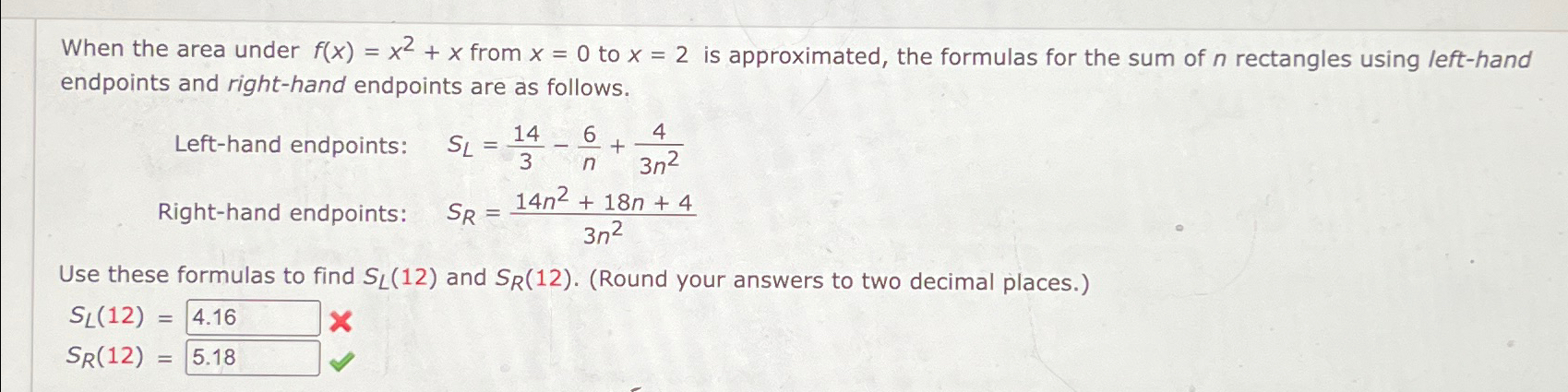 Solved When the area under f(x)=x2+x ﻿from x=0 ﻿to x=2 ﻿is | Chegg.com