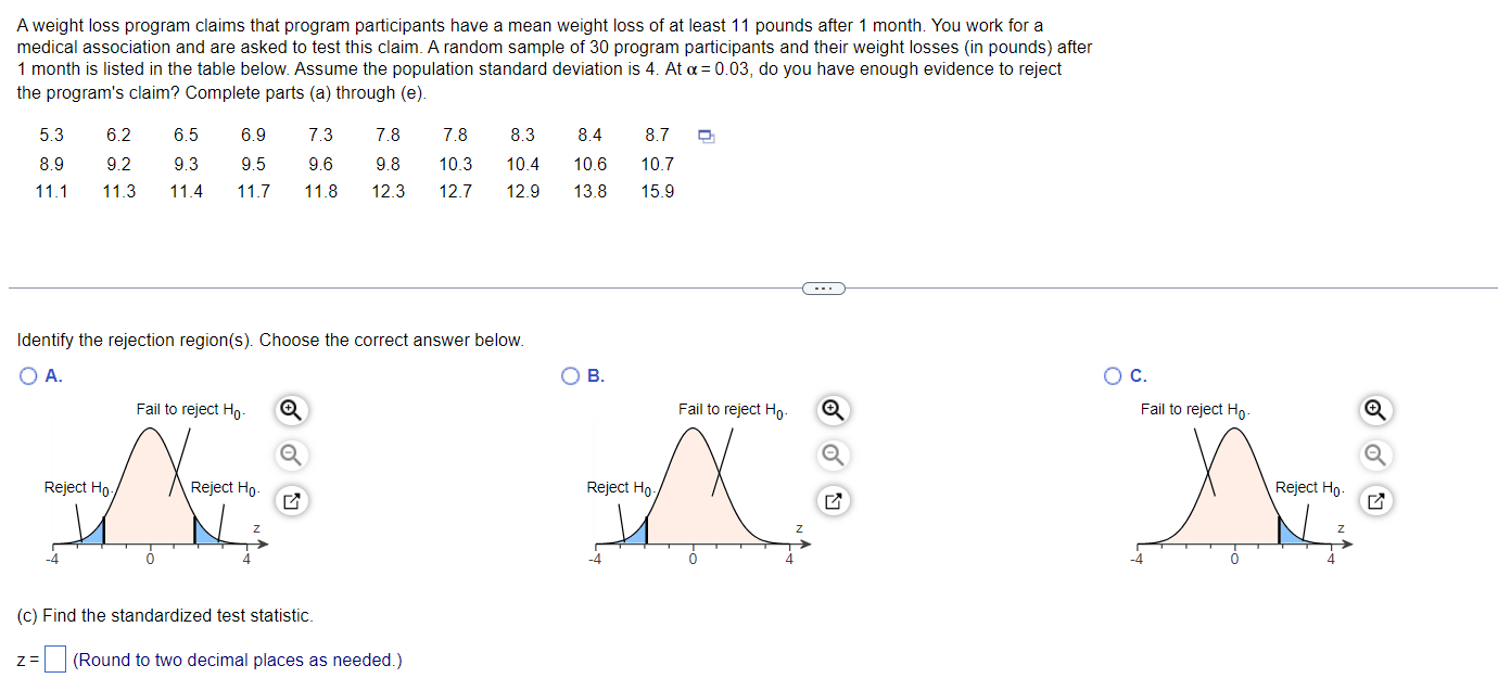 Solved Identify the rejection region(s). ﻿Choose the correct | Chegg.com
