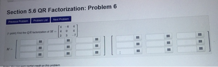 Solved Section 5 6 Qr Factorization Problem 6 Next Problem