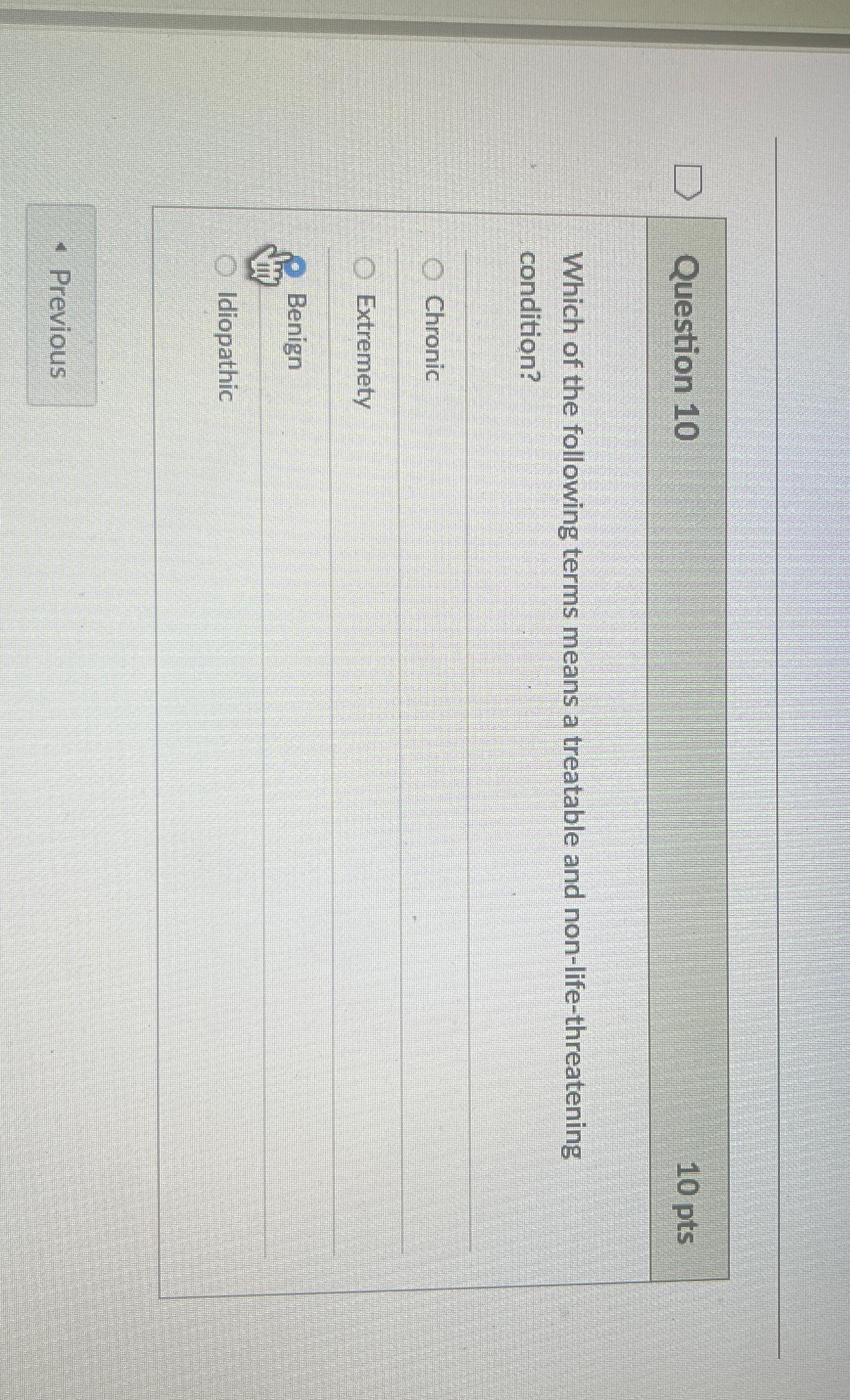 Solved Question 1010 ﻿ptsWhich of the following terms means | Chegg.com