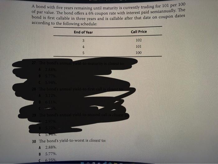 Solved A bond with five years remaining until maturity is | Chegg.com