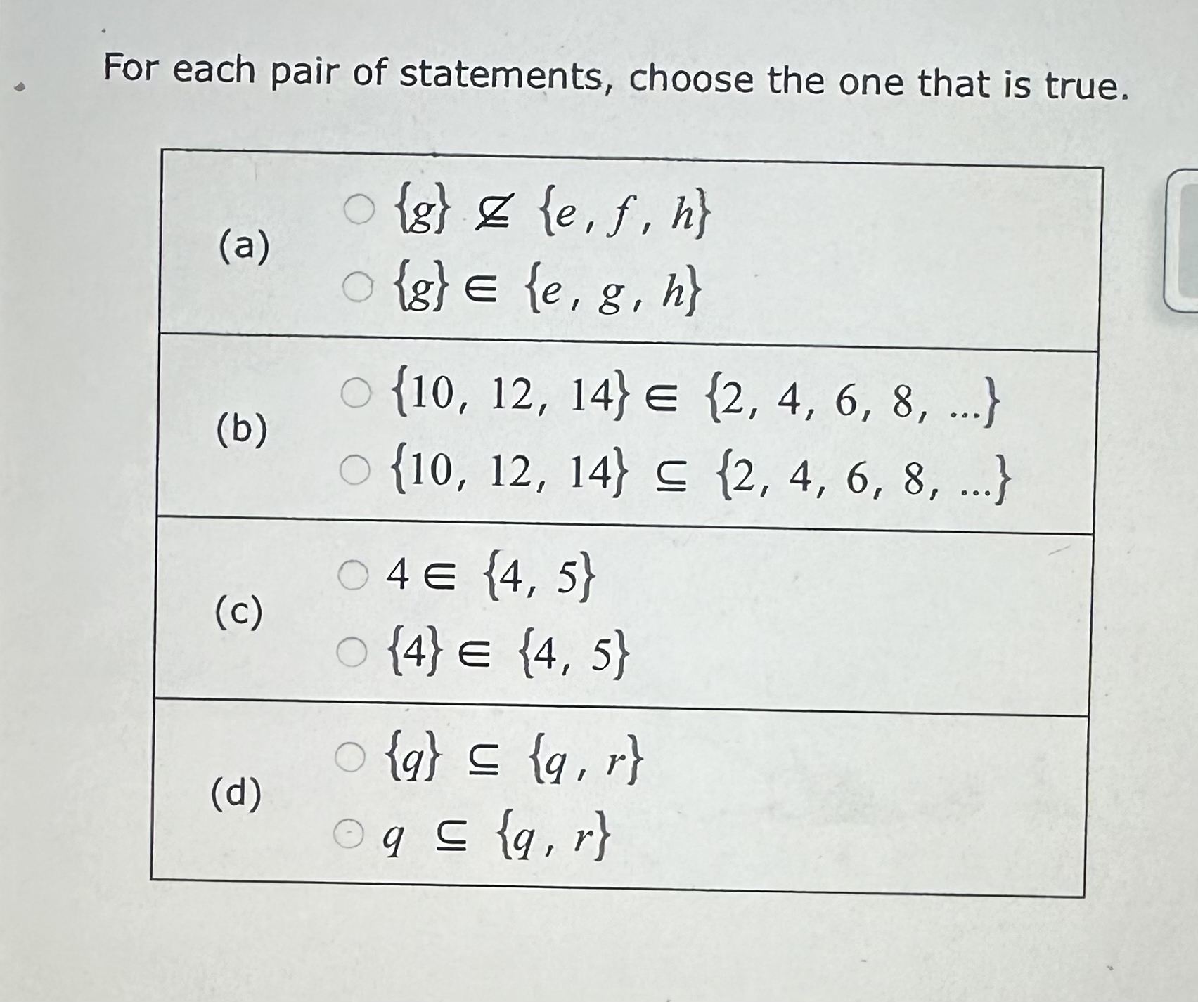 Solved For each pair of statements, choose the one that is | Chegg.com