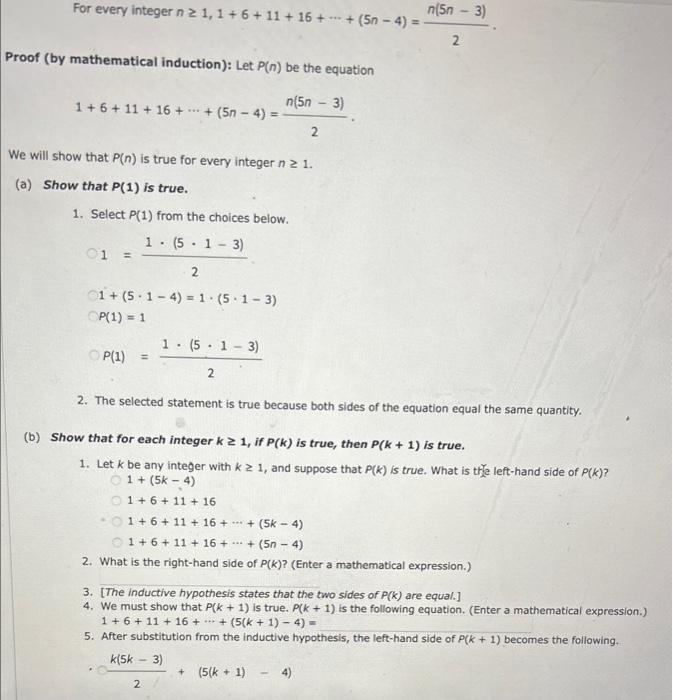Solved For every integer n≥1,1+6+11+16+⋯+(5n−4)=2n(5n−3). | Chegg.com