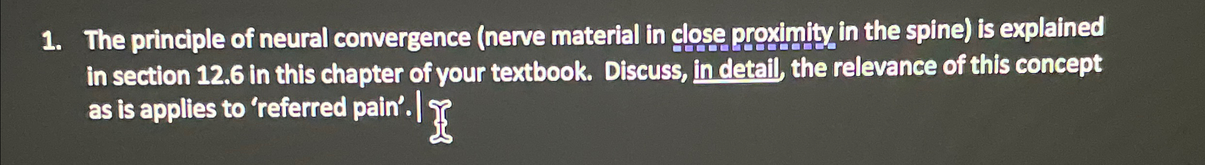Solved The principle of neural convergence (neve material in | Chegg.com
