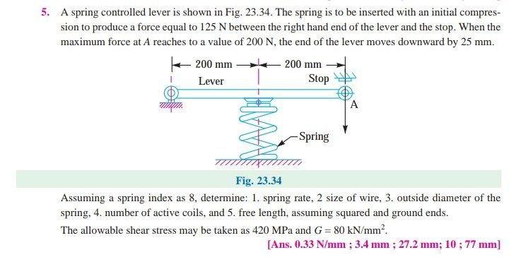 Solved 5. A spring controlled lever is shown in Fig. 23.34. | Chegg.com