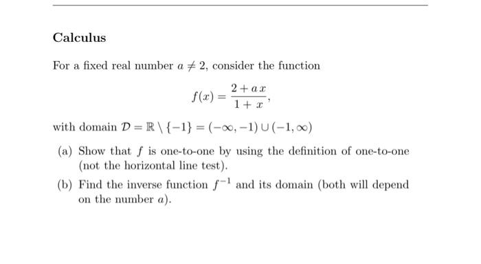 Solved For a fixed real number a =2, consider the function | Chegg.com