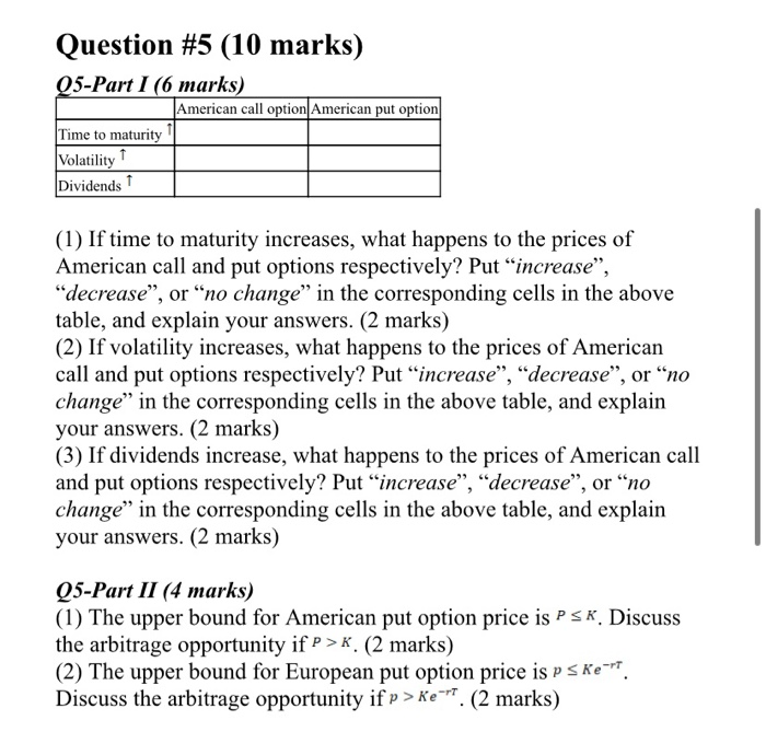 Solved Question #5 (10 marks) Q5-Part I (6 marks) American | Chegg.com