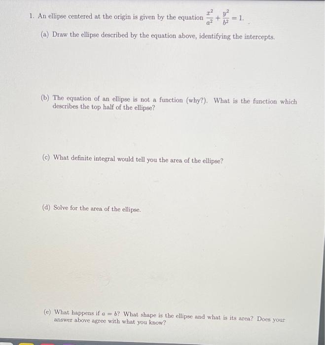 Solved 1. An ellipse centered at the origin is given by the | Chegg.com