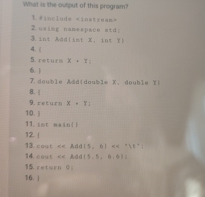 What is the output of this program?#include | Chegg.com