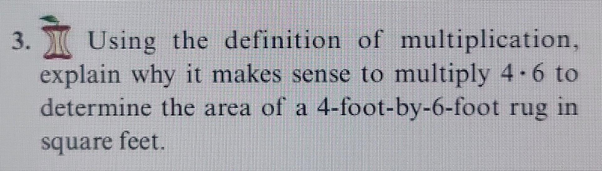 Solved 3. 4 Using the definition of multiplication. explain | Chegg.com