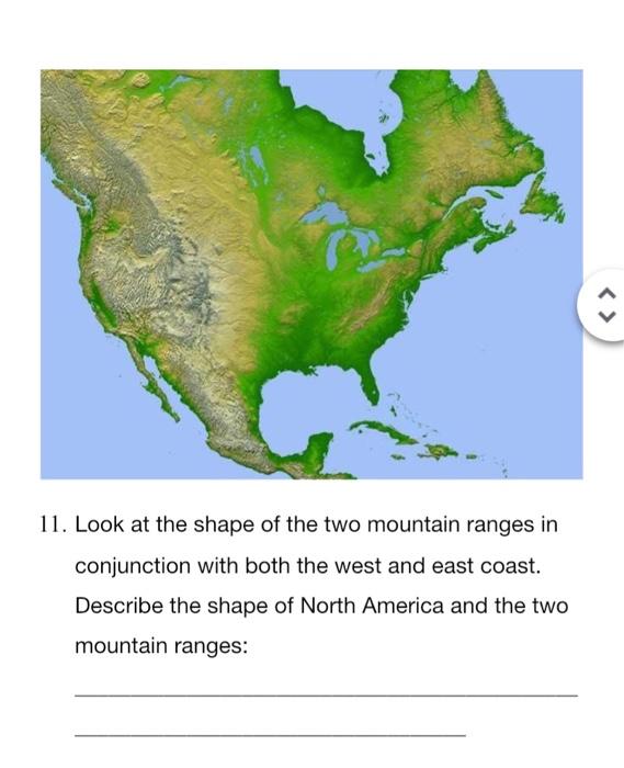 Solved 11. Look at the shape of the two mountain ranges | Chegg.com