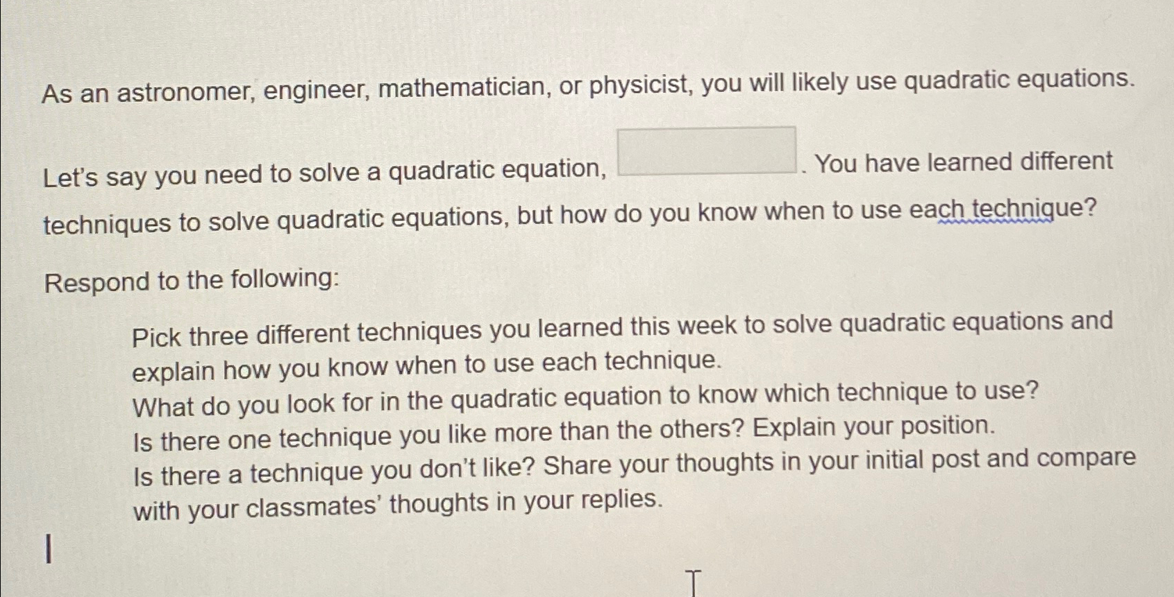 Solved As an astronomer, engineer, mathematician, or | Chegg.com