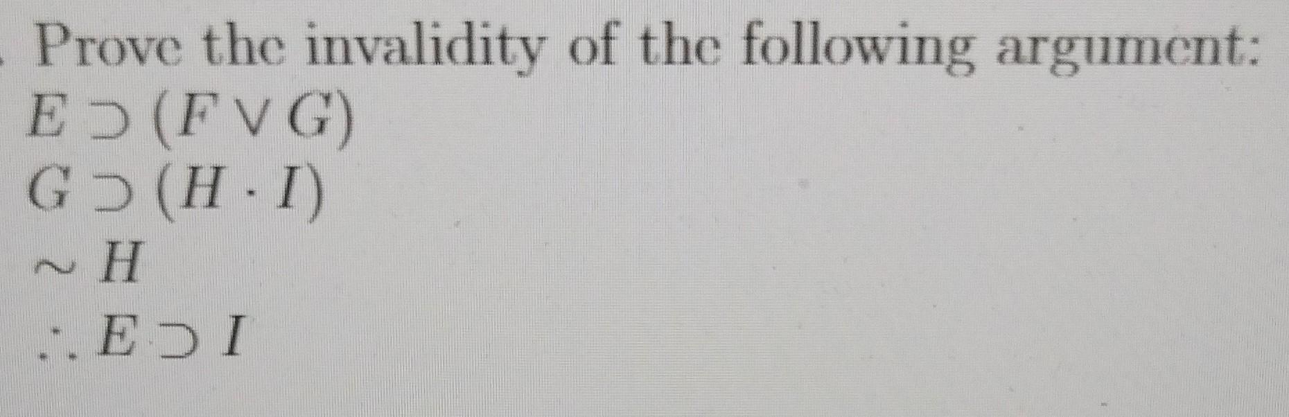 Solved prove the validity of the following argument E supset | Chegg.com