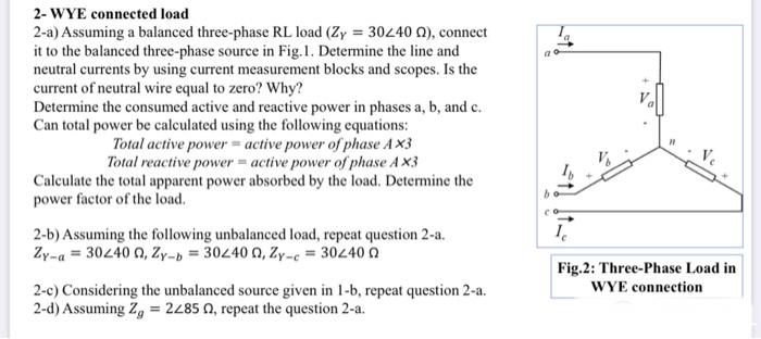 Solved 1-WYE-connected source 1-a) Assuming a balanced | Chegg.com
