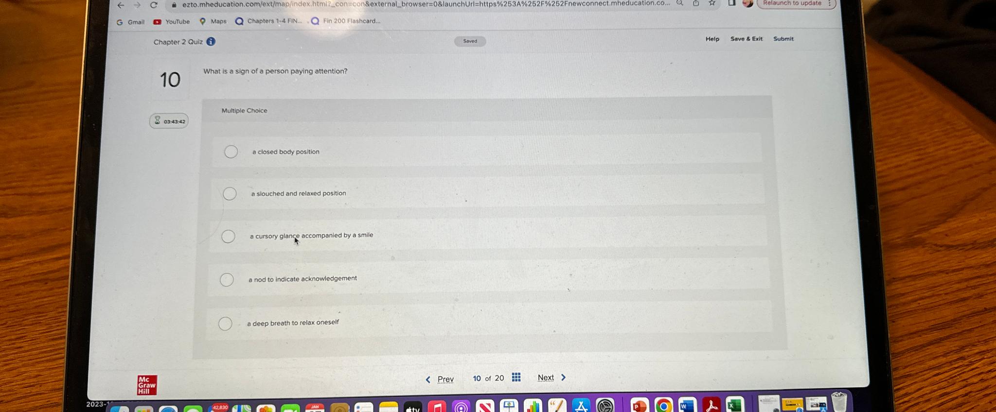 Solved 10What is a sign of a person paying | Chegg.com