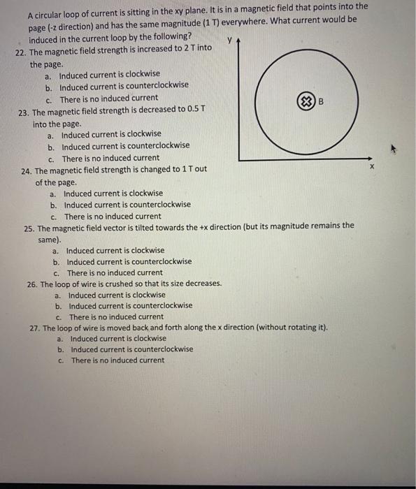 Solved A circular loop of current is sitting in the xy | Chegg.com