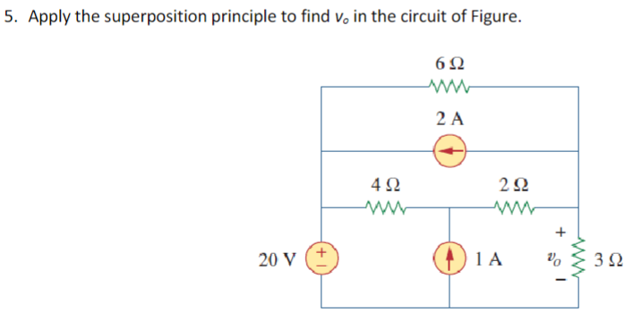 Solved Apply the superposition principle to find v0 ﻿in the | Chegg.com